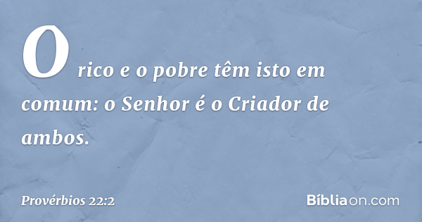 Provérbios 22:2 - Bíblia