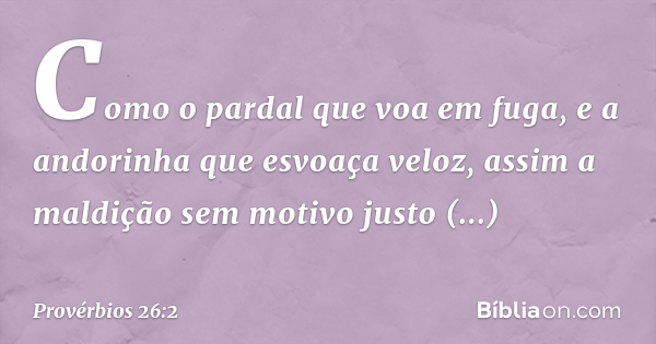Provérbios 26:2 - Bíblia