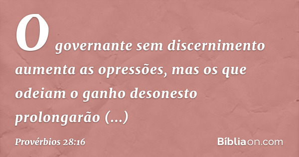 Provérbios 28:16 - Bíblia