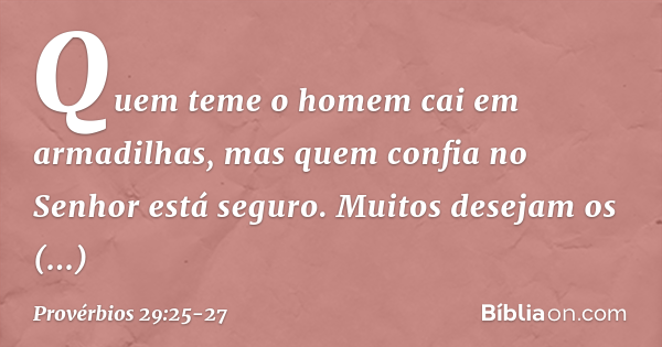 Provérbios 29:25-27 - Bíblia