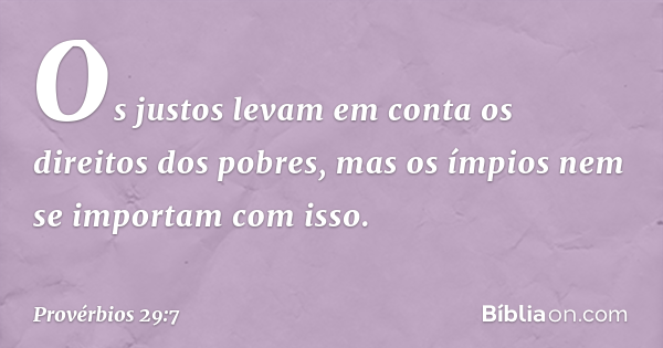 Provérbios 29:7 - Bíblia