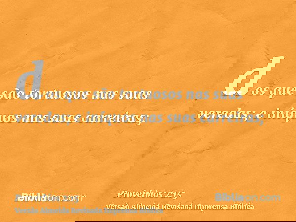 Provérbios 2:15 - Bíblia