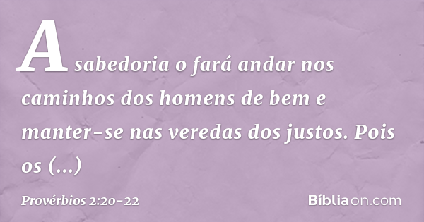 Provérbios 2:20-22 - Bíblia