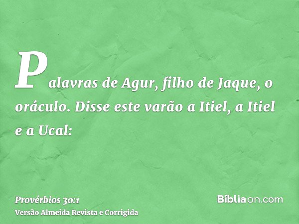 Provérbios 30:1 - Bíblia