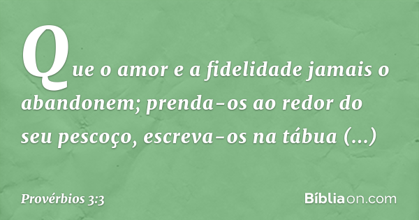 Provérbios 3:3 - Bíblia