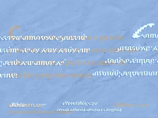 Provérbios 5:19 - Bíblia