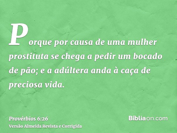 Provérbios 6:26 - Bíblia