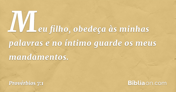 Provérbios 7:1 - Bíblia