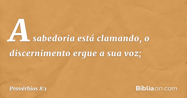 Provérbios 8:1 - Bíblia