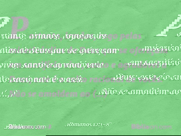 Romanos 12:1-8 - Bíblia