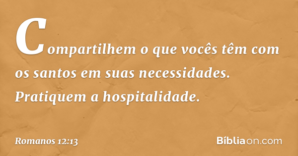 Romanos 12:13 - Bíblia