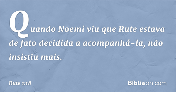 Rute 1:18 - Bíblia