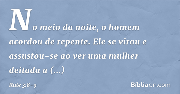 Rute 3:8-9 - Bíblia