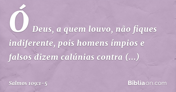 Salmo 109:1-5 - Bíblia