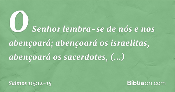 Salmo 115:12-15 - Bíblia
