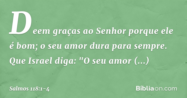 Salmo 118 1 4 Bíblia