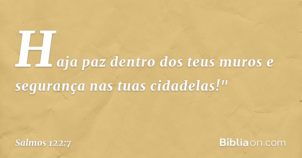 Salmo 122:7 - Bíblia