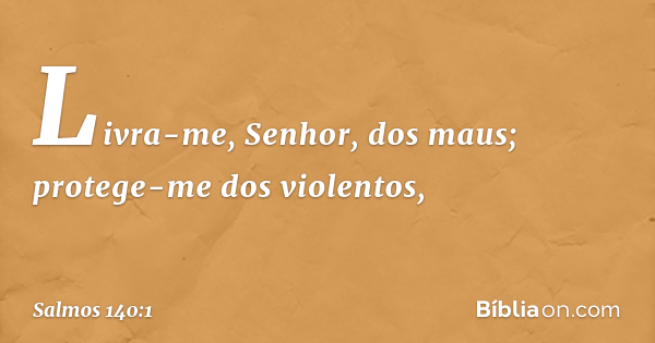 Salmo 140:1 - Bíblia