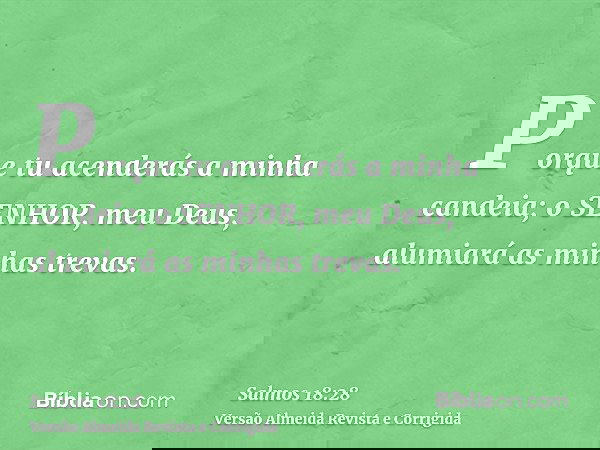 Salmo 18:28 - Bíblia