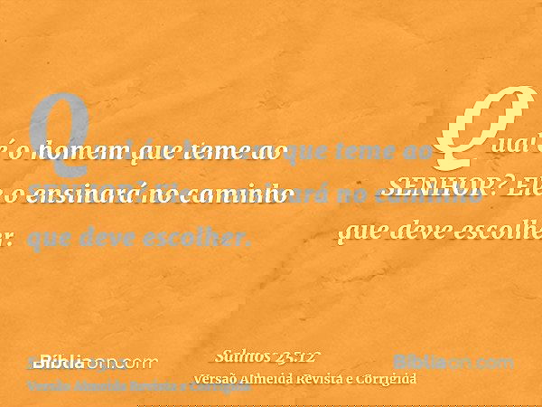 Salmo 25:12 - Bíblia