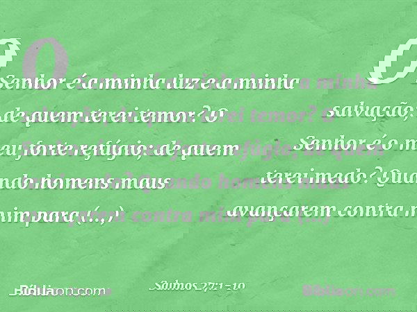 Salmo 27:1-10 - Bíblia