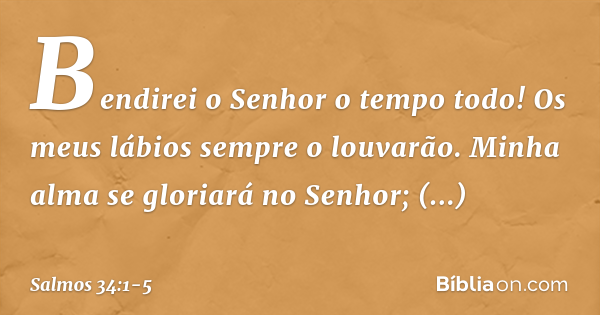 Salmo 34:1-5 - Bíblia