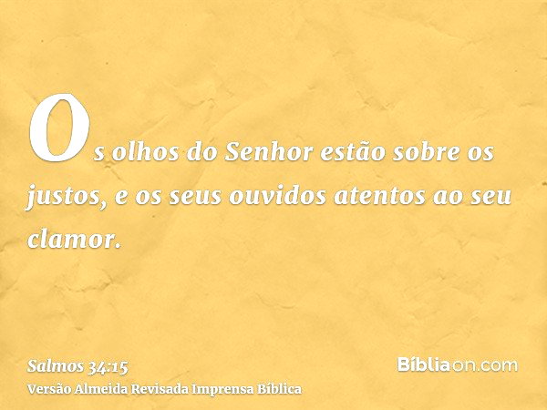 Salmo 34:15 - Bíblia