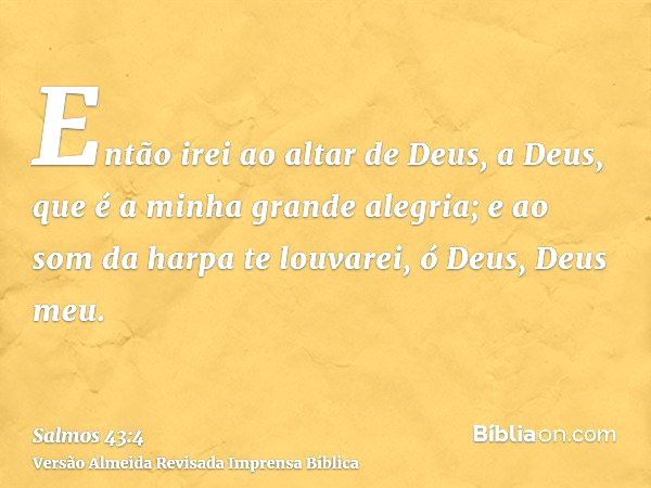 Salmo 43:4 - Bíblia