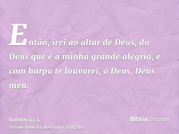 Salmo 43:4 - Bíblia