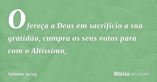 Salmo 50:14 - Bíblia