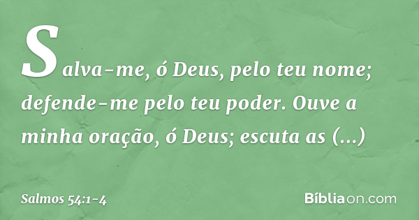 Salmo 54:1-4 - Bíblia