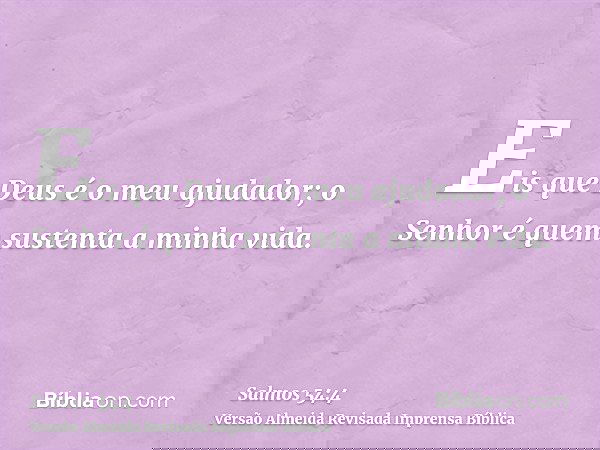 Salmo 54:4 - Bíblia