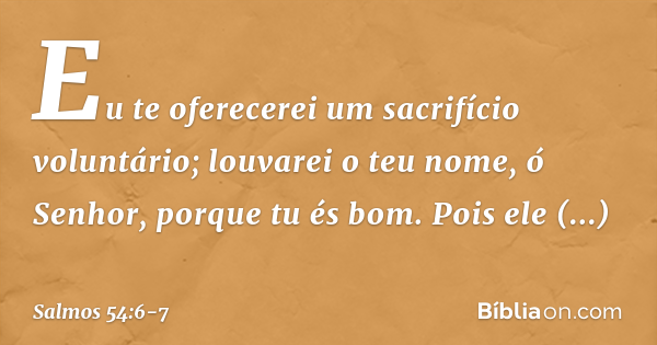 Salmo 54:6-7 - Bíblia