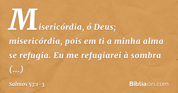 Salmo 57:1-3 - Bíblia