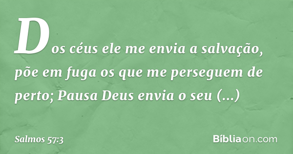 Salmo 57:3 - Bíblia