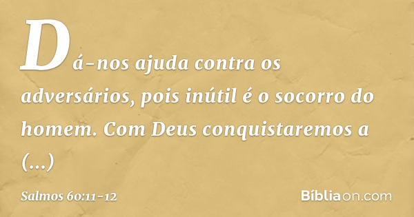 Salmo 60:11-12 - Bíblia