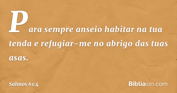 Salmo 61:4 - Bíblia