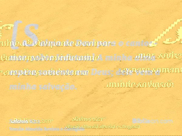 Salmo 62:1 - Bíblia