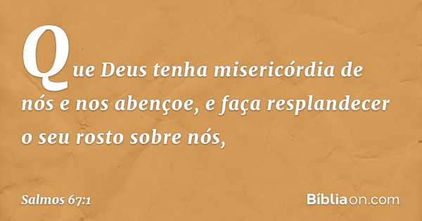 Salmo 67:1 - Bíblia