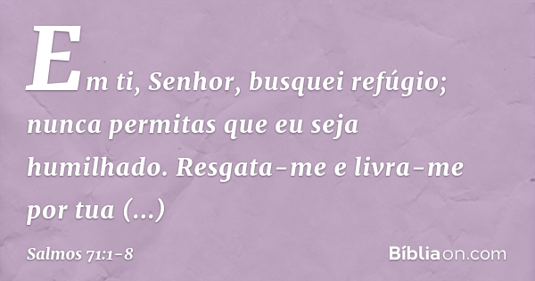 Salmo 71:1-8 - Bíblia