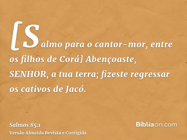 Salmo 85:1 - Bíblia