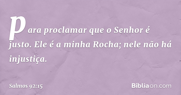 Salmo 92:15 - Bíblia