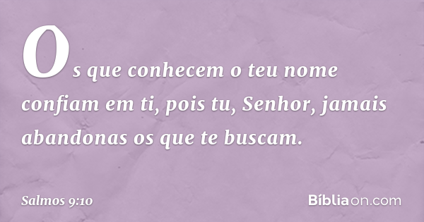 Salmo 9:10 - Bíblia