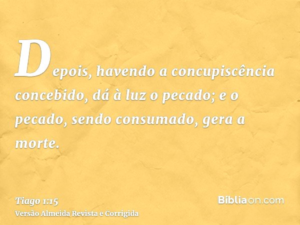 Tiago 1:15 - Bíblia