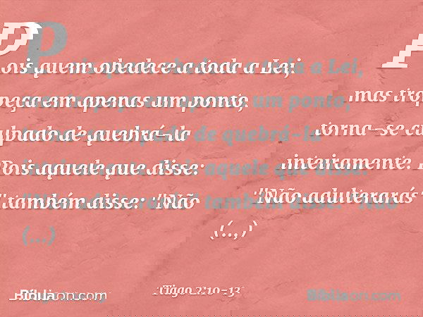 Tiago 2:10-13 - Bíblia