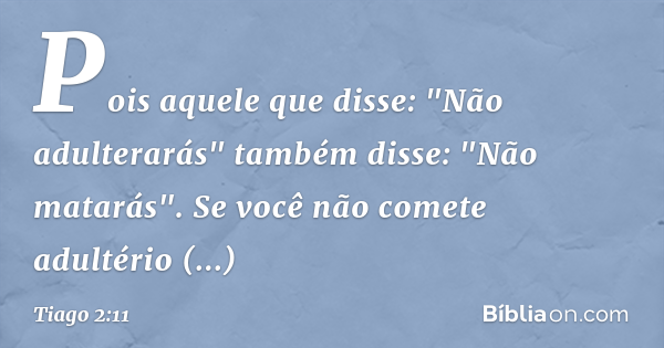 Tiago 2:11 - Bíblia