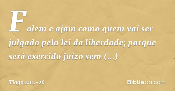 Tiago 2:12-26 - Bíblia