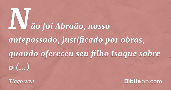 Tiago 2:21 - Bíblia