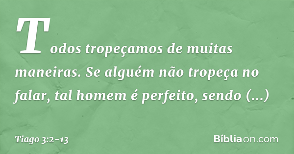 Tiago 3:2-13 - Bíblia