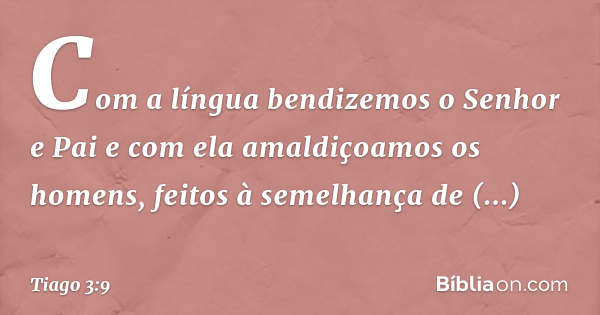 Tiago 3:9 - Bíblia